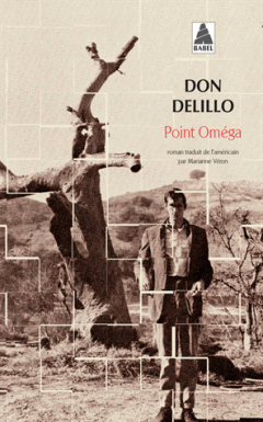 critique de "Point Oméga", dernier livre de Don DeLillo - onlalu